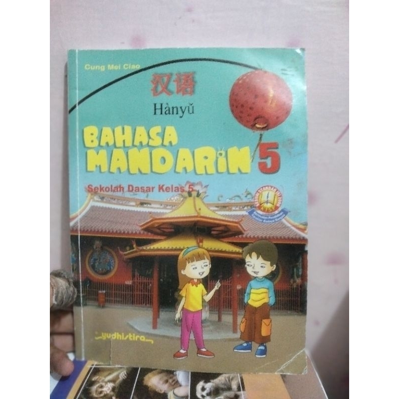 Jual BUKU BAHASA MANDARIN KELAS 5/V SD/MI YUDHISTIRA | Shopee Indonesia