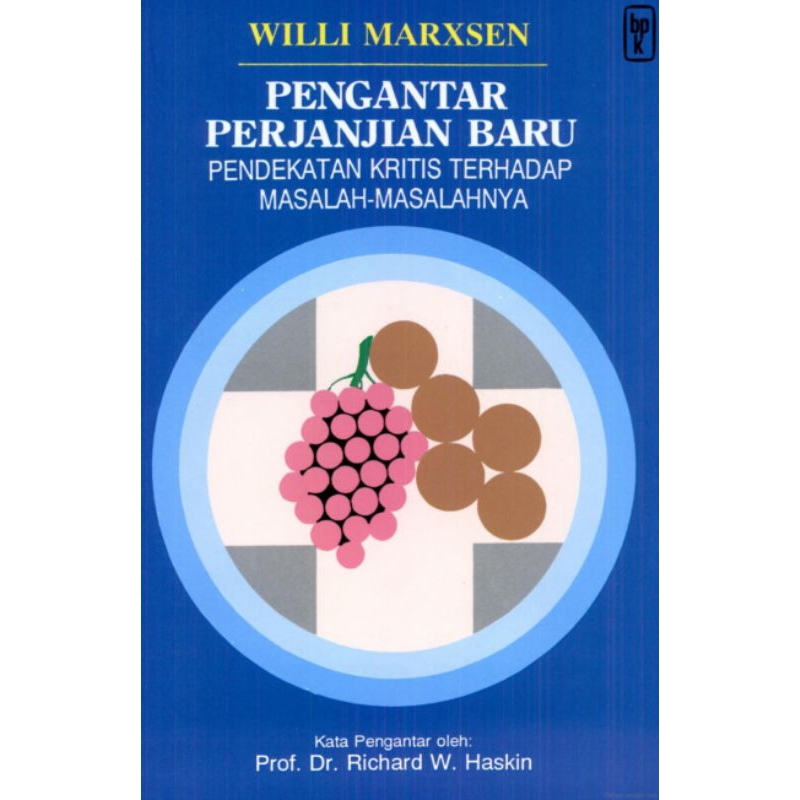 Jual Willi Marxsen, Pengantar Perjanjian Baru : Pendekatan Kritis ...