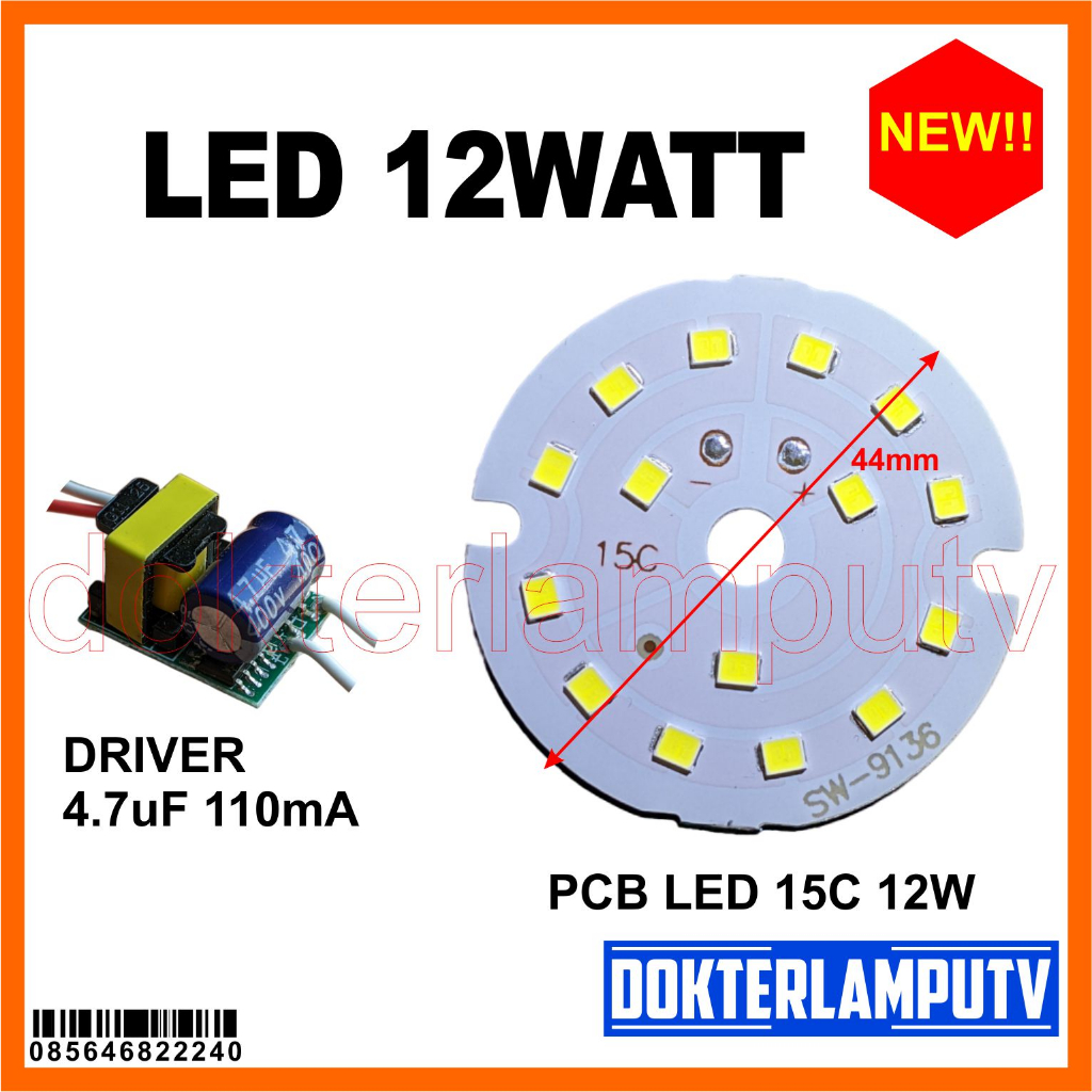 Jual LED DC + DRIVER 12 WATT PCB LED DC JUMLAH CHIP 15C ARUS DRIVER ...