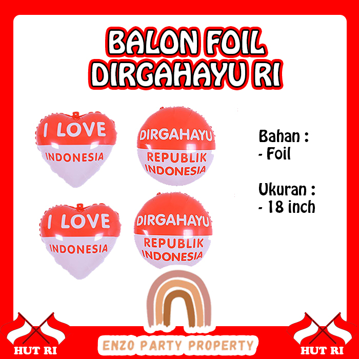 Jual Balon Foil Dirgahayu RI / Balon Foil Hut RI / Balon Love HUT RI ... Jual Balon Foil Dirgahayu RI / Balon Foil Hut RI / Balon Love HUT RI ...