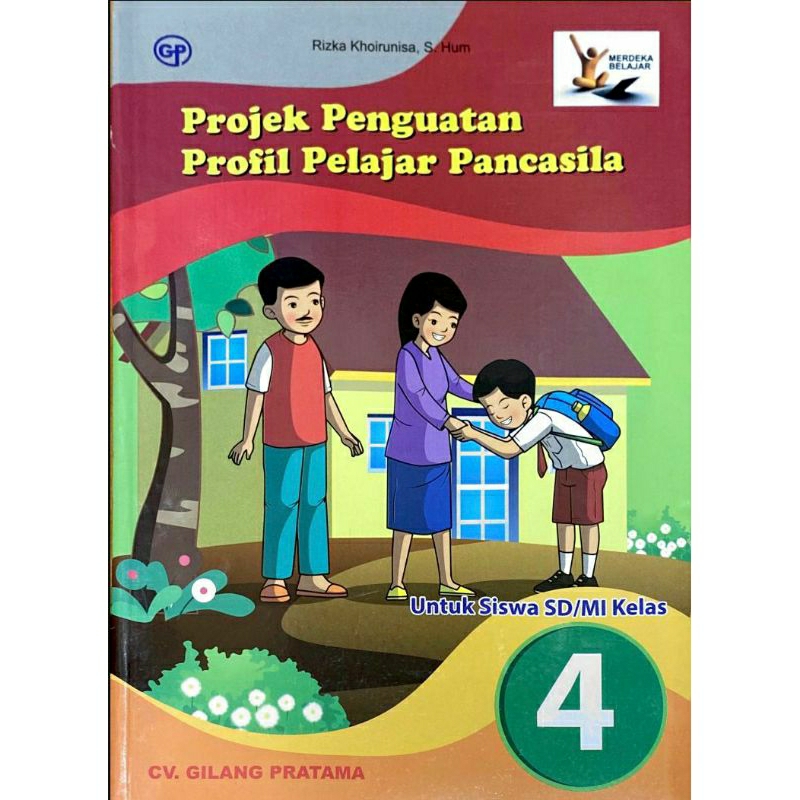 Jual Projek Penguatan Profil Pelajar Pancasila P5 Untuk SD/MI Kelas 4 Kurikulum Merdeka | Shopee ...