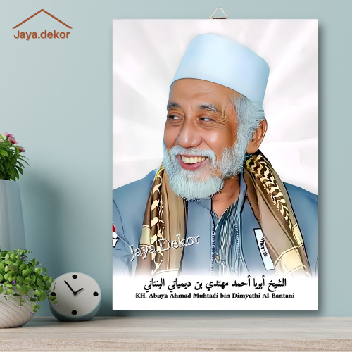 Jual POSTER KAYU ABUYA MUHTADI / FOTO KH ABUYA AHMAD MUHTADI BIN ... Jual POSTER KAYU ABUYA MUHTADI / FOTO KH ABUYA AHMAD MUHTADI BIN ...