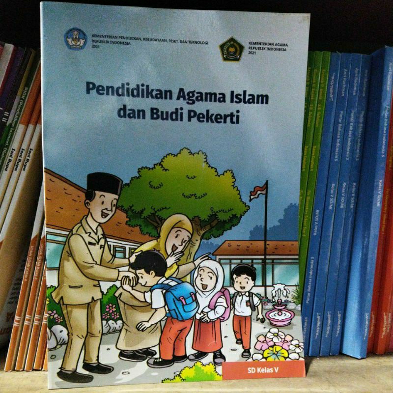 Jual Pendidikan Agama Islam dan Budi Pekerti kelas 5 SD. kurikulum Merdeka Penerbit Diknas ...