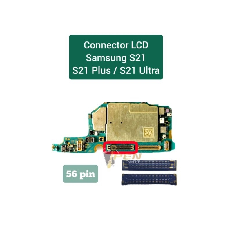 Jual Konektor LCD Sam S21 Plus S21 Ultra Org Soket Connector Socket ...