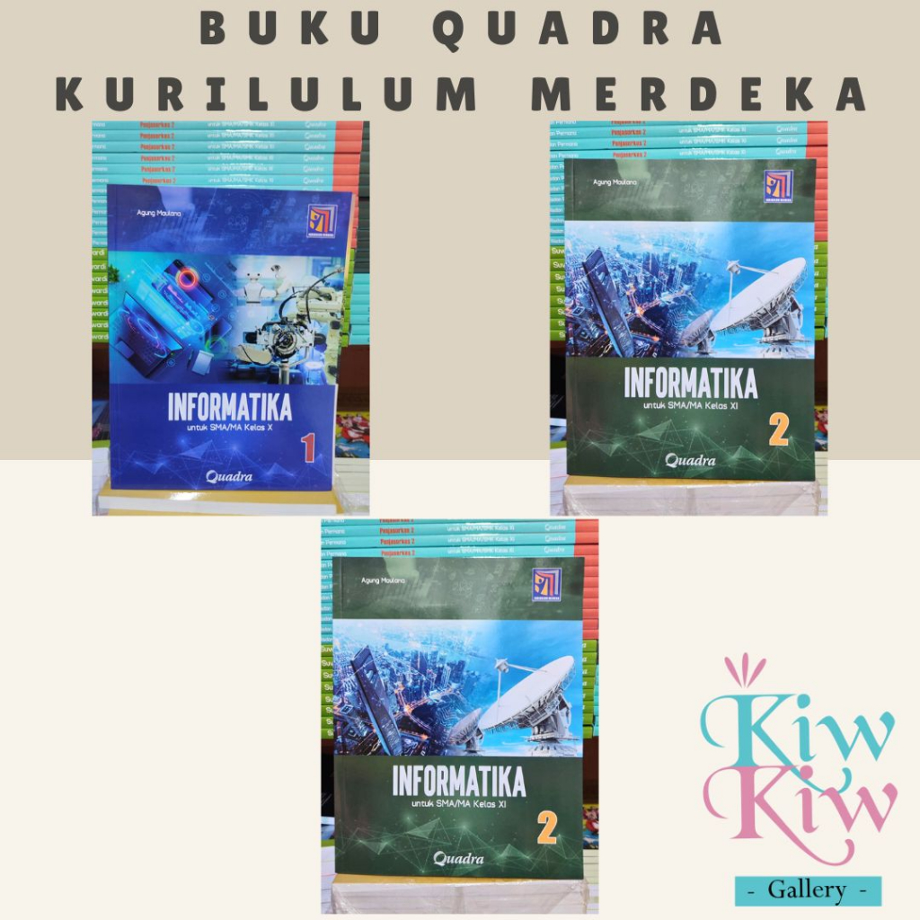Jual Buku Informatika Kelas 10, 11, 12 SMA/MA Kurikulum Merdeka - Quadra | Shopee Indonesia