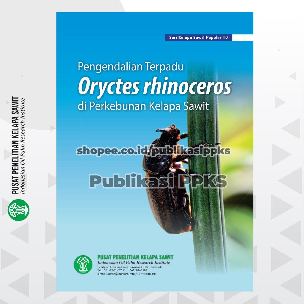 Jual Buku Populer 10 Pengendalian Terpadu Oryctes Rhinoceros Di ...