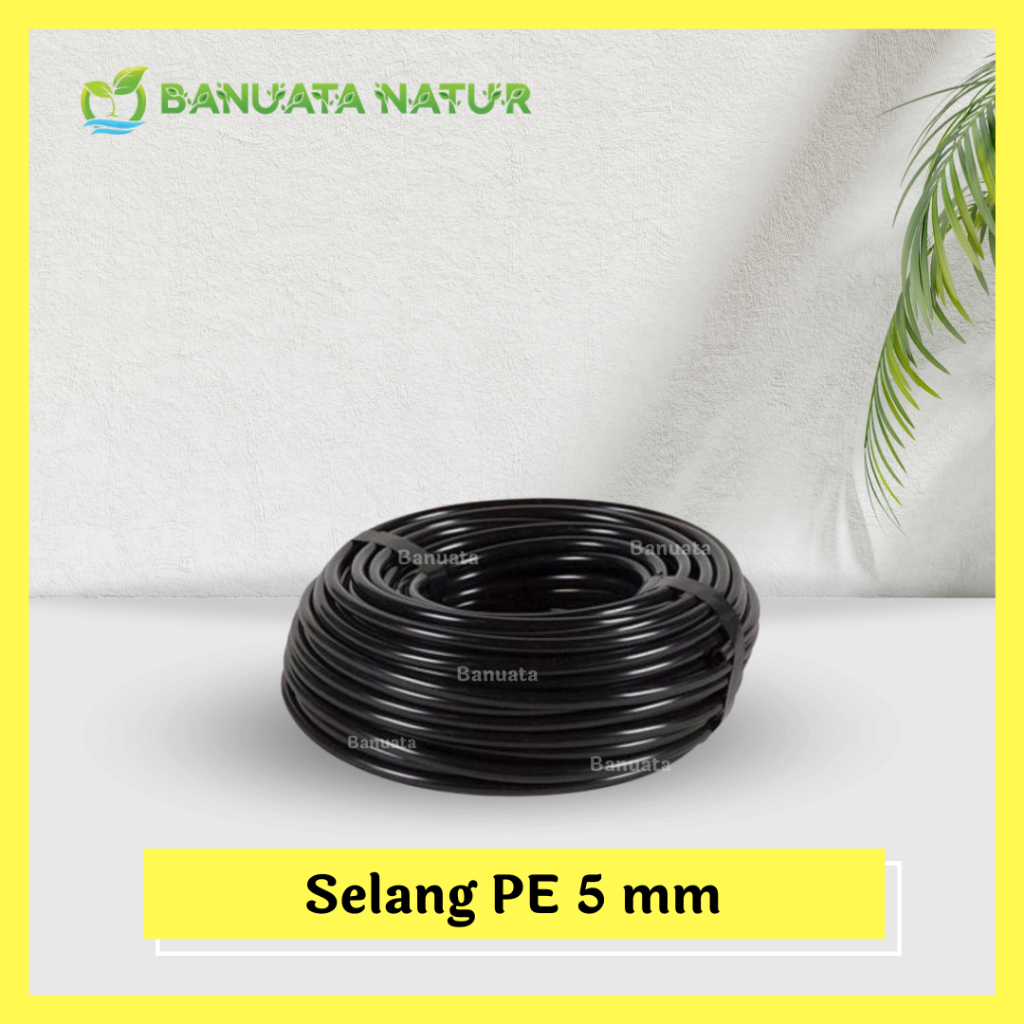 Jual Selang PE 5 mm - Hidroponik - Alat Fertigasi Berkualitas - Banuata ...