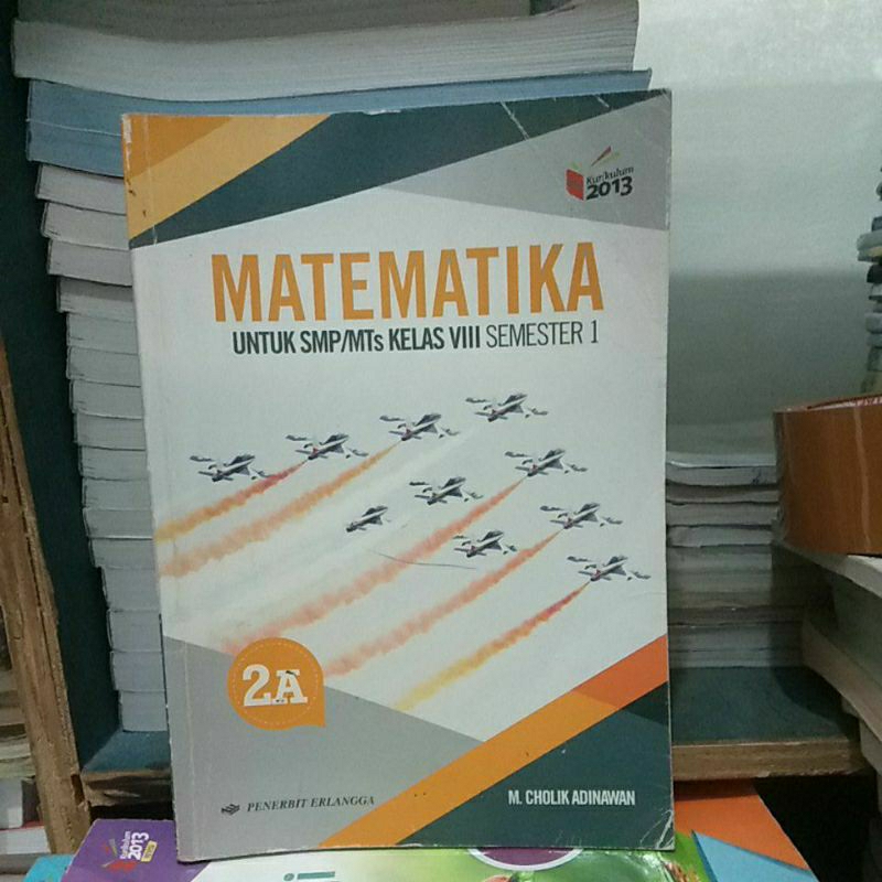 Jual buku bekas matematika 2A untuk SMP kelas 7 semester 1 penerbit Erlangga | Shopee Indonesia