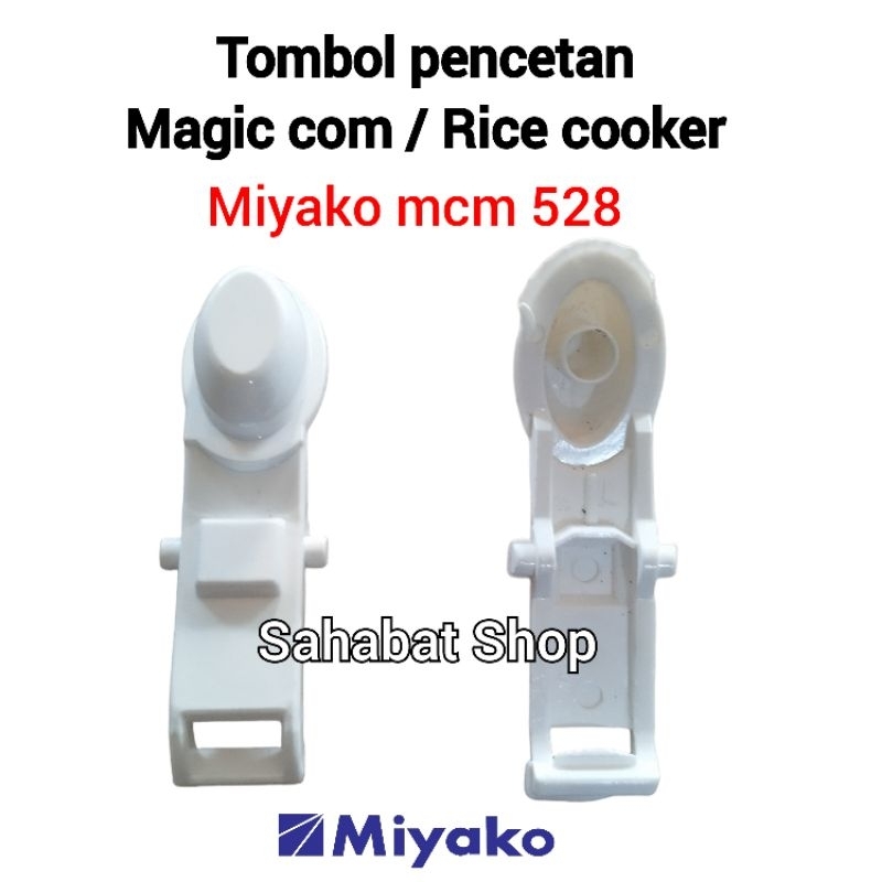 Jual TOMBOL PENCETAN TUTUP PUTIH MAGIC COM / RICE COOKER MIYAKO MCM 528 ...