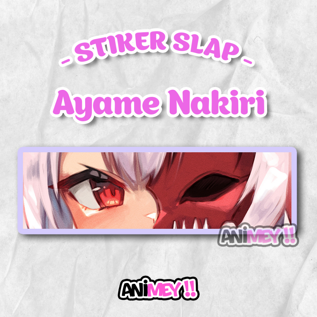 Jual Stiker Slap Ayame Nakiri / Sticker Slap Anime Waterproof | Shopee ...