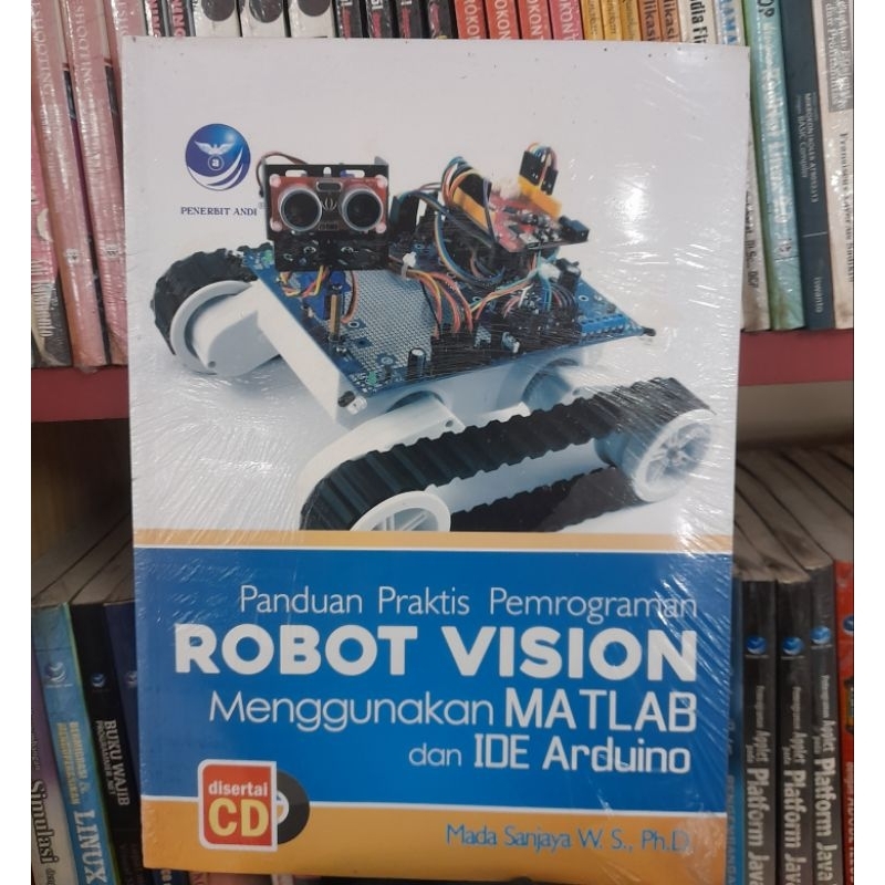 Jual Panduan Praktis Pemrograman Robot Vision Menggunakan Matlab Dan Ide Arduinocd Mada