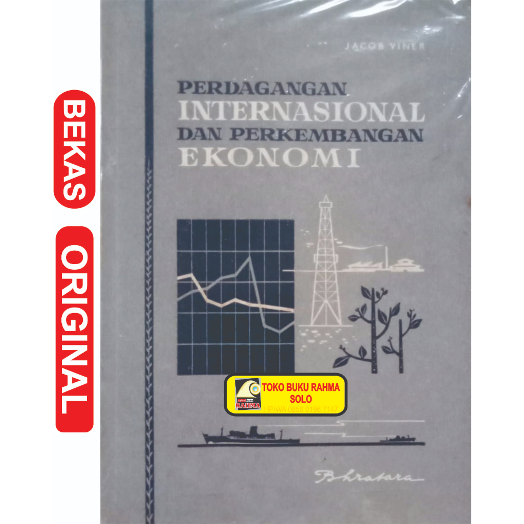 Jual Buku PERDAGANGAN INTERNASIONAL DAN PERKEMBANGAN EKONOMI Jacob ...