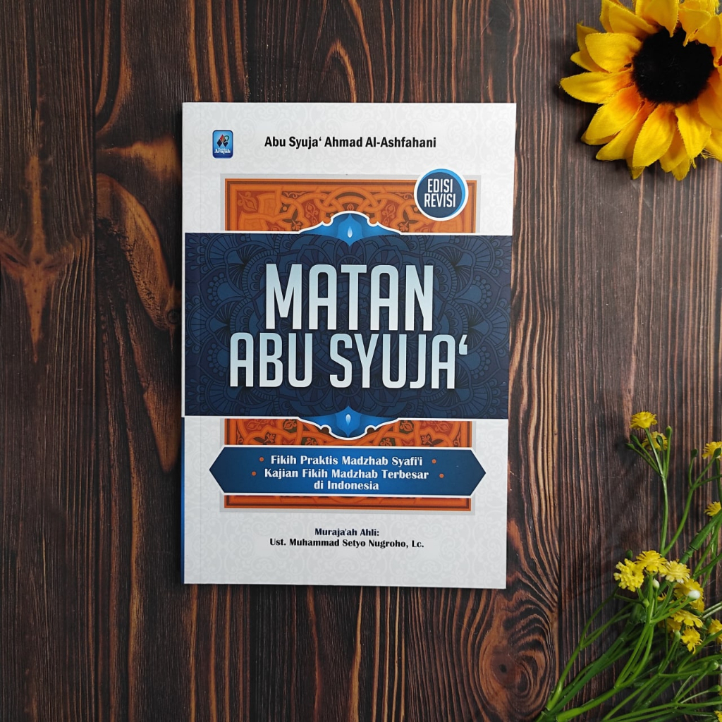 Jual UKURAN BESAR Matan Abu Syuja Fikih Praktis Madzhab Syafi'i ...
