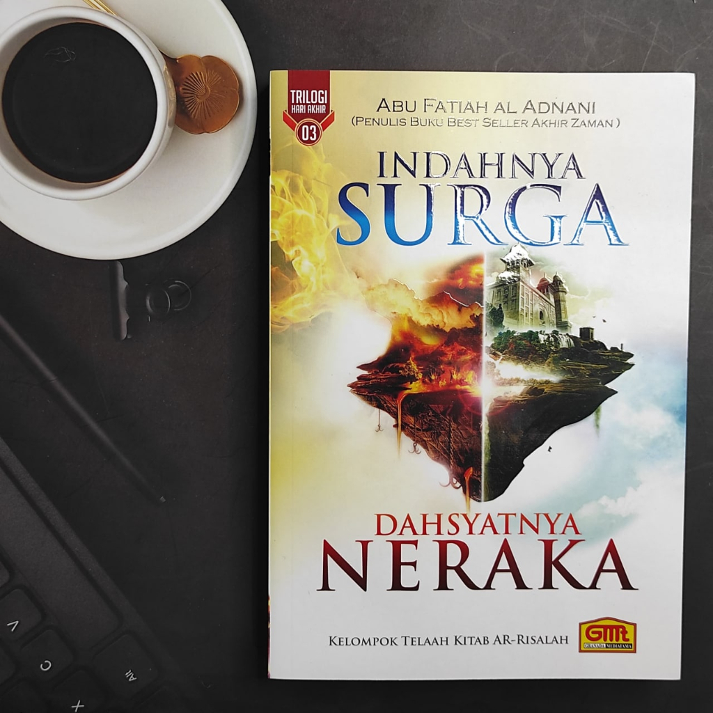 Jual Indahnya Surga dahsyatnya Neraka - Penerbit : Granada Mediatama ...