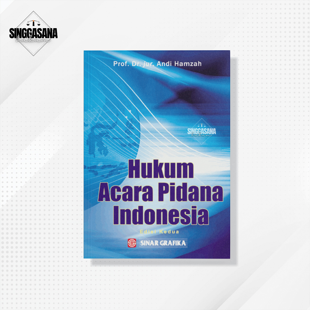 Jual Hukum Acara Pidana Indonesia - Andi Hamzah - Sinar Grafika ... Jual Hukum Acara Pidana Indonesia - Andi Hamzah - Sinar Grafika ...