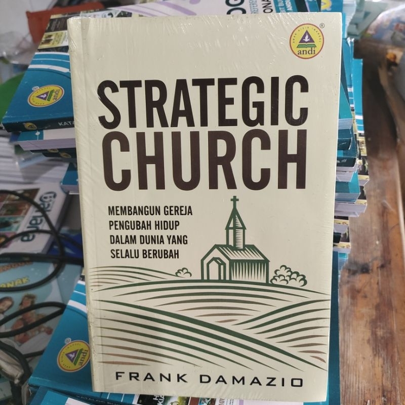 Jual Buku Trategic Church : Membangun Gereja Pengubah Hidup Dalam Dunia ...