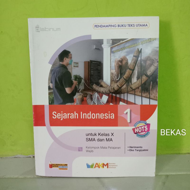 Jual Buku Sejarah Kelas 10 X 1 SMA Platinum Tiga Serangkai Kurikulum 2013 Wajib revisi HOTS AKM ...