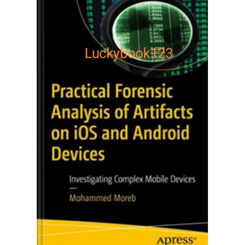 Jual Buku Practical Forensic Analysis of Artifacts on iOS and Android Devices | Shopee Indonesia