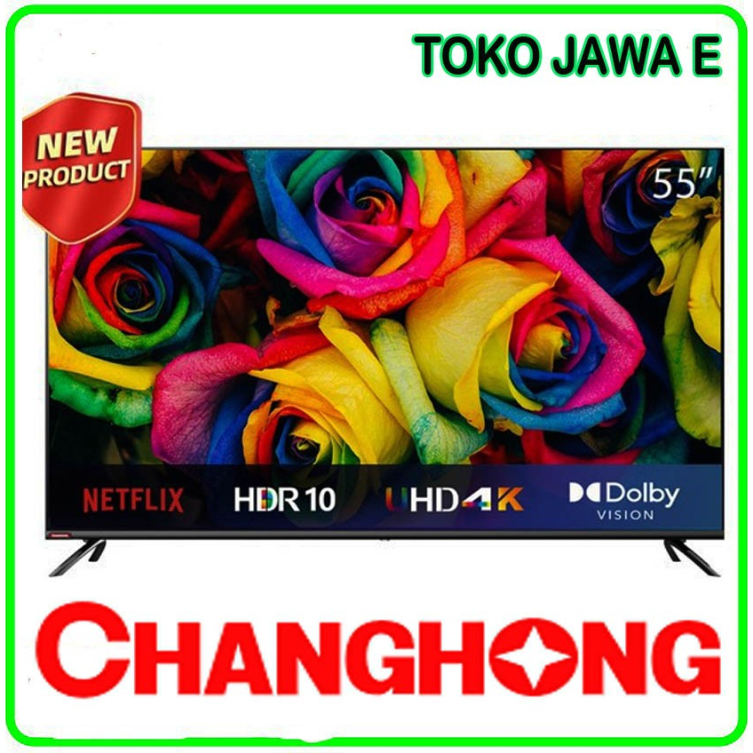 Jual GOOGLE TV 4K UHD CHANGHONG U55H7 PRO/SMART TV CHANGHONG 4K Layar 55 inch | Shopee Indonesia