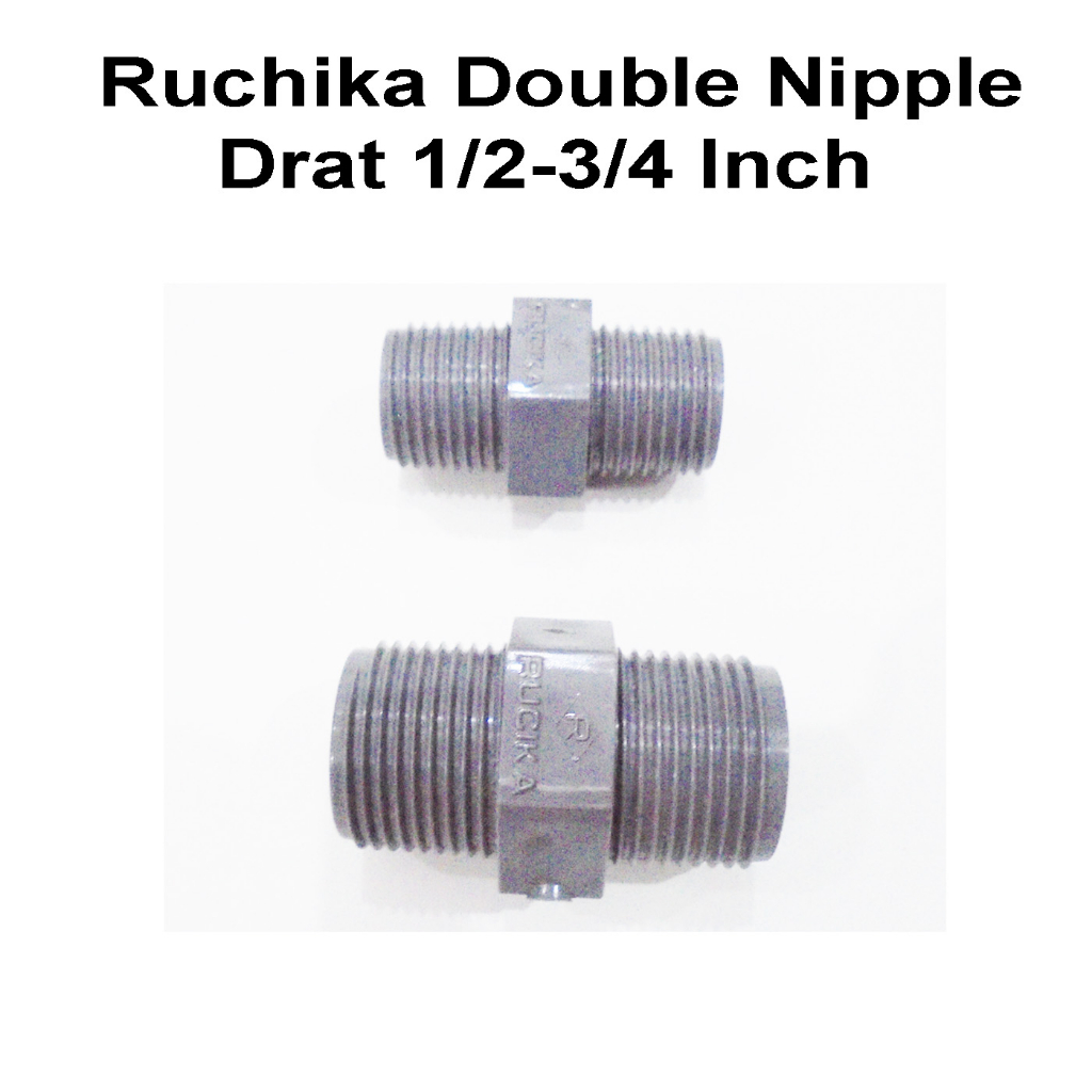 Jual Rucika, Sambungan Pipa Double Nipple/Nepel drat 1/2 -3/4 Inch | Shopee Indonesia