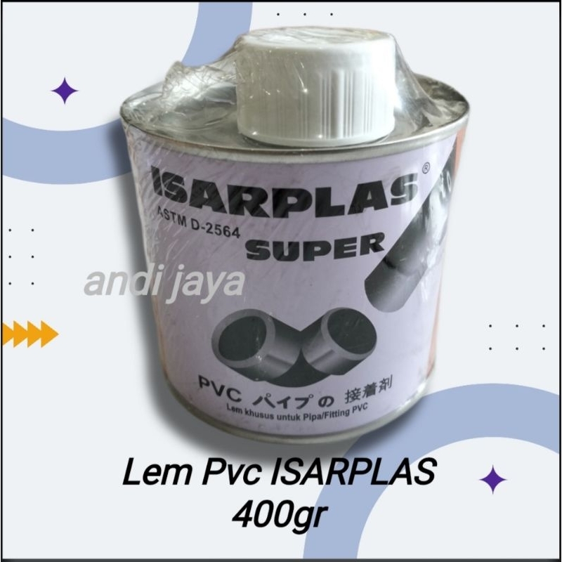 Jual Lem Pvc ISARPLAS Super 400 gr / Lem Pipa ISARPLAS / Lem Pipa FOX 400 gr | Shopee Indonesia