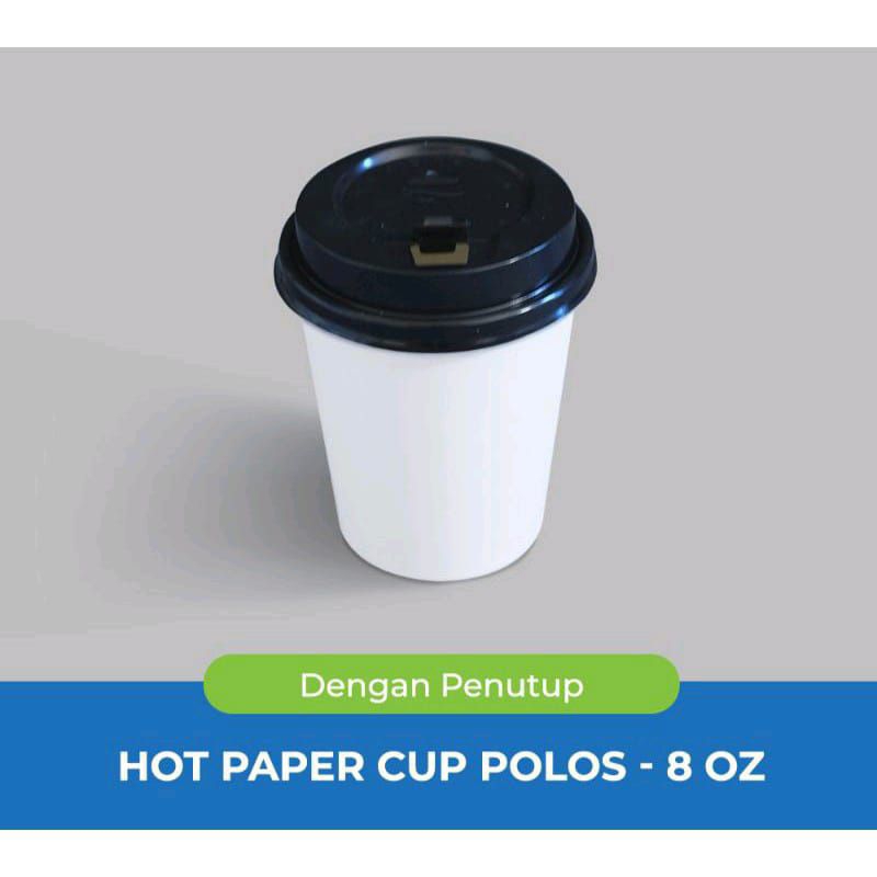Jual HOT PAPER CUP - GELAS KERTAS MINUMAN PANAS 8 OZ ( 240ML ) + TUTUP | Shopee Indonesia