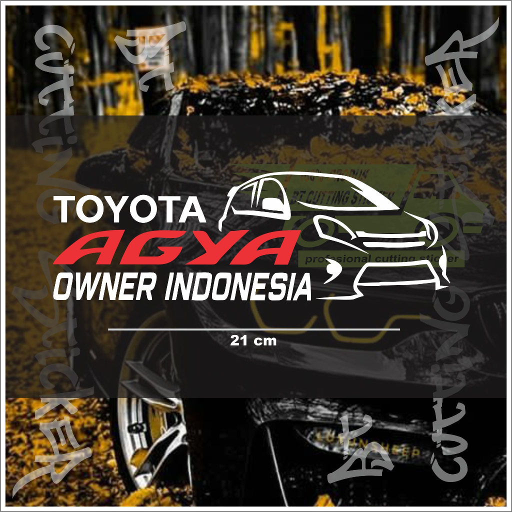 Jual sticker toyota agya owner indonesia stiker cutting stiker mobil ...