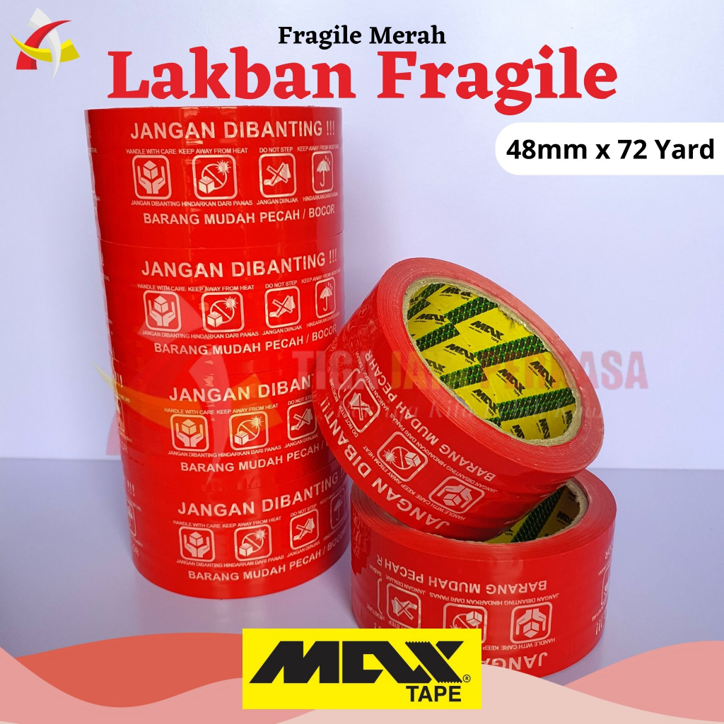 Jual LAKBAN FRAGILE Jangan Dibanting Barang Mudah Pecah 48mmx72yard Maxtape | Shopee Indonesia