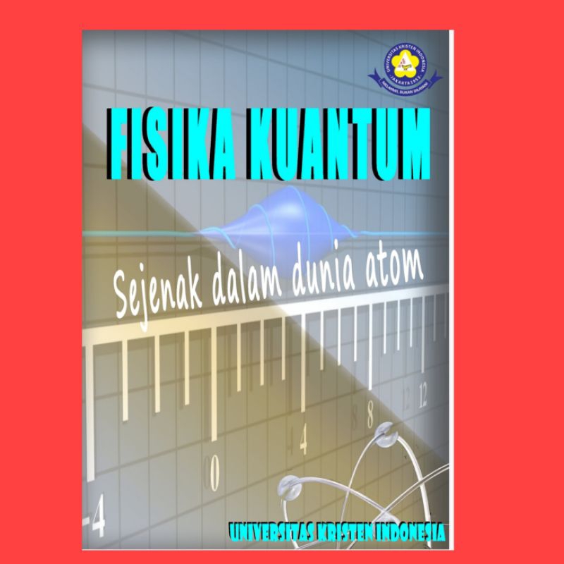 Jual Fisika kuantum sejenak dalam dunia atom | Shopee Indonesia