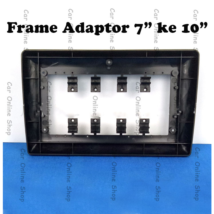 Jual Frame Adaptor 7 inch ke 10 inch / Converter Headunit Android Head ...