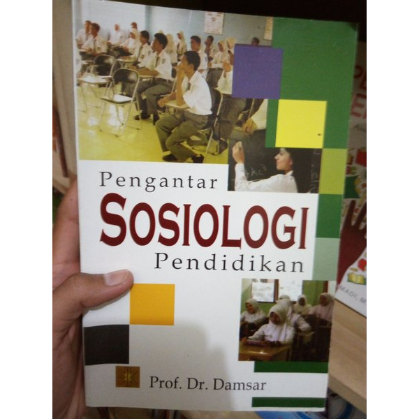 Jual Pengantar Sosiologi Pendidikan - Prof.Dr.Damsar | Shopee Indonesia