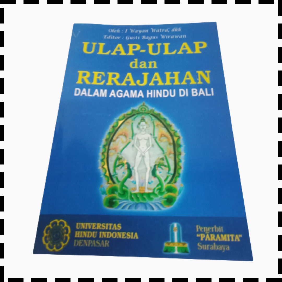 Jual Buku Ulap Ulap Dan Rerajahan Rarajahan Dalam Agama Hindu Di Bali I Wayan Watra | Shopee ...