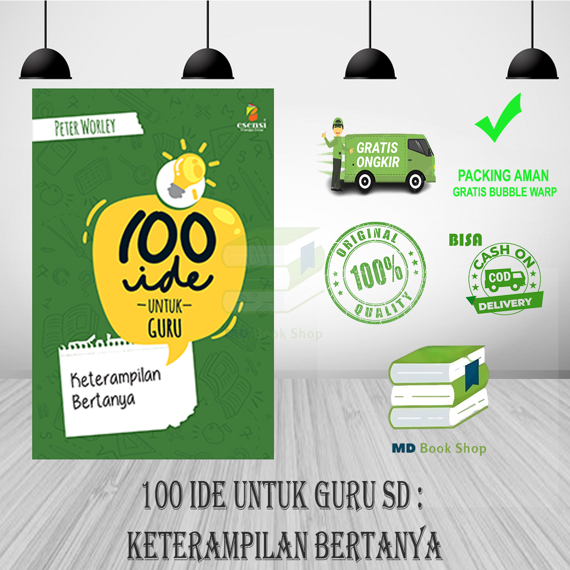 Jual 100 IDE UNTUK GURU SD : KETERAMPILAN BERTANYA - PETER WORLEY ...