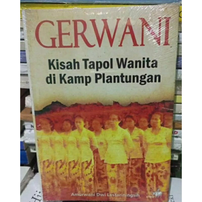 Jual Gerwani : Kisah Tapol Wanita di Kamp Plantungan | Shopee Indonesia