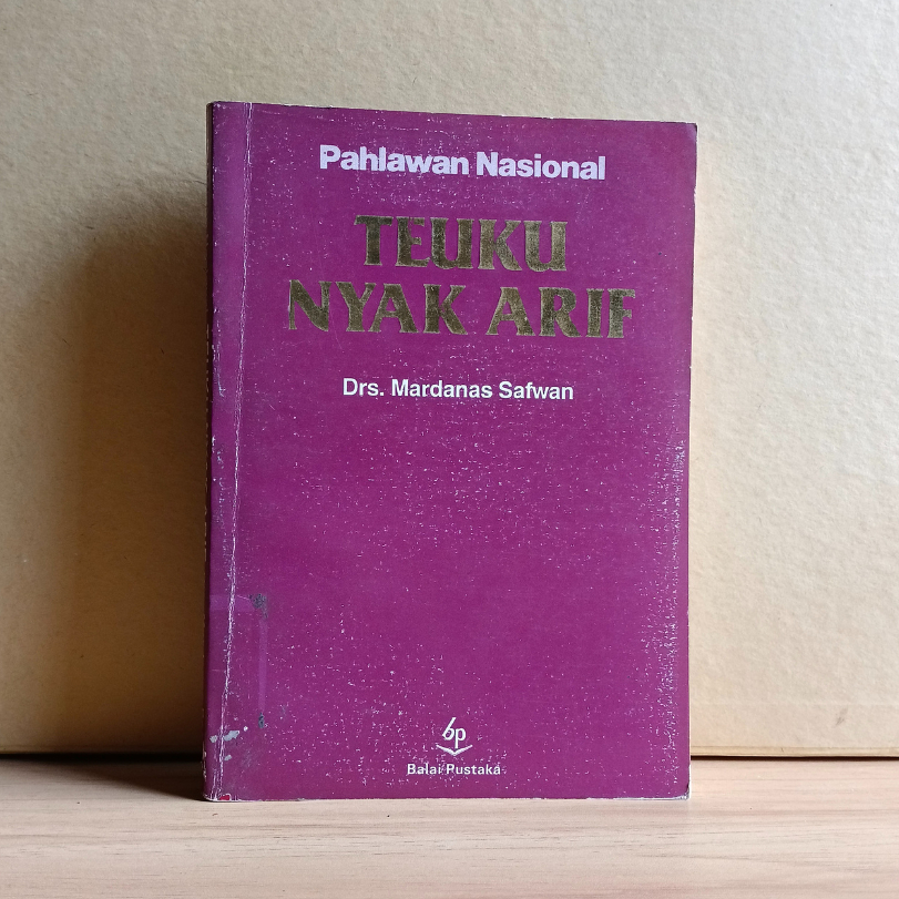 Jual Pahlawan Nasional ; Teuku Nyak Arif - Drs. Mardanas Safwan ...