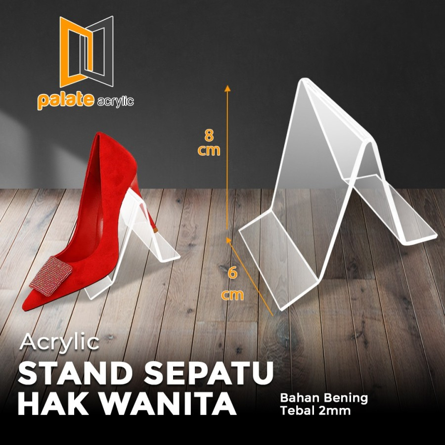 Jual AKRILIK STAND SEPATU / ACRYLIC DISPLAY STAND SEPATU HAK WANITA ...