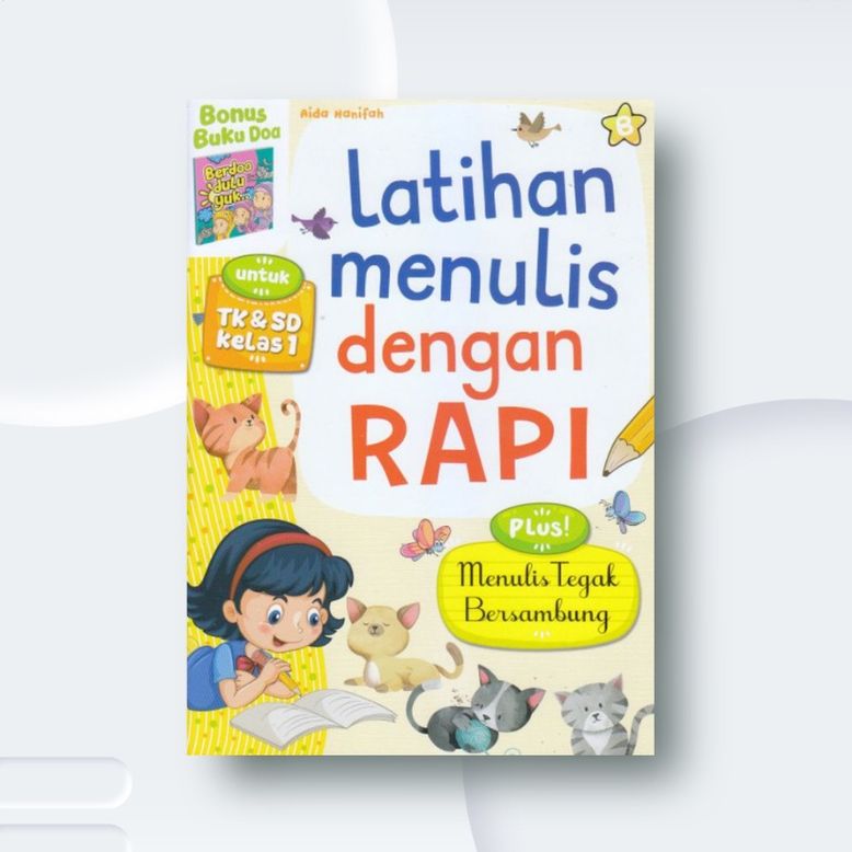 Jual Buku Latihan Menulis Dengan Rapi Untuk Tk & Sd - Aida Hanifah ...