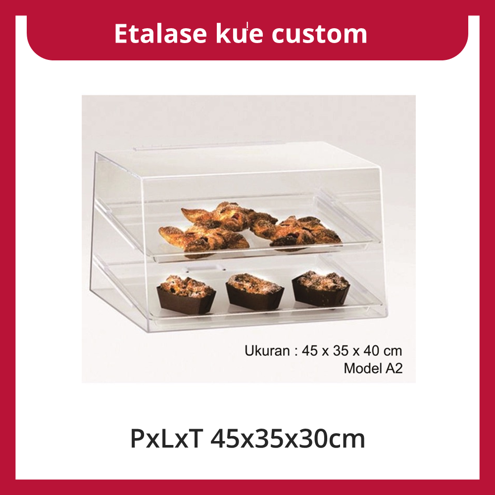 Jual Etalase Kue Custom PxLxT 45x35x30cm | Shopee Indonesia