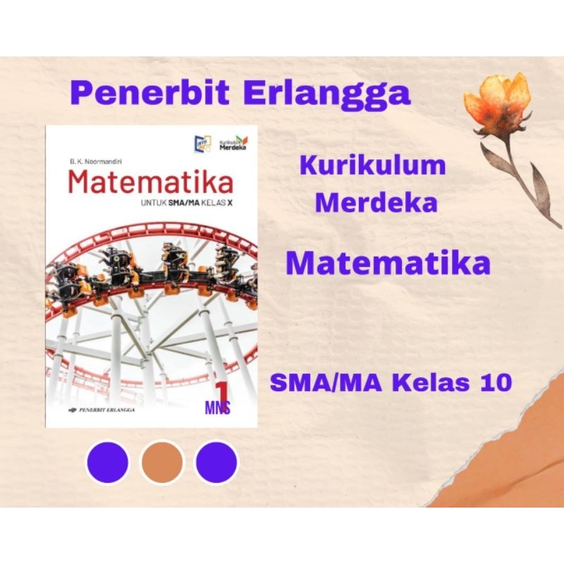 Jual Matematika SMA/MA Kelas 10 Kurikulum Merdeka Erlangga | Shopee Indonesia