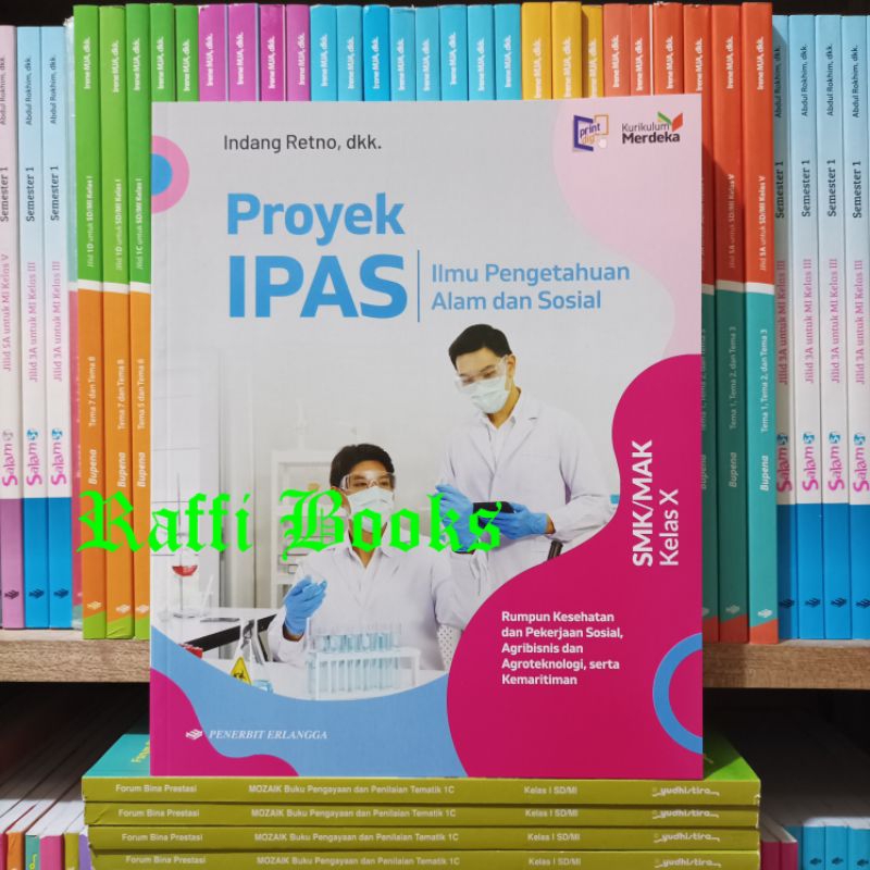 Jual Buku Proyek IPAS Kelas 1/X 10 SMK Rumpun Kesehatan Erlangga Kurikulum Merdeka | Shopee ...