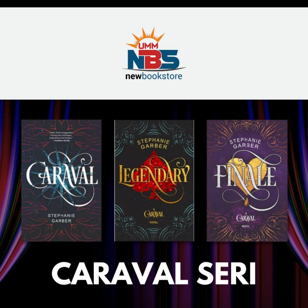 Jual Caraval Seri 1 - 3 : #1 Caraval , #2 Legendary , #3 Finale - Stephanie Garber | Shopee ...