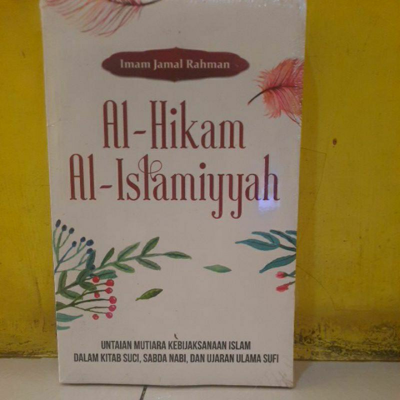 Jual Al ahkam al islamiah untaian mutiara kebijaksanaan islam dalam ...