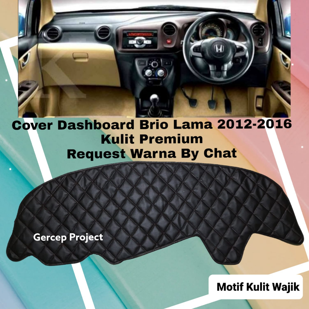 Jual Cover Alas Dashboard BRIO Lama Honda 2012 sd 2016 Kulit Premium ...