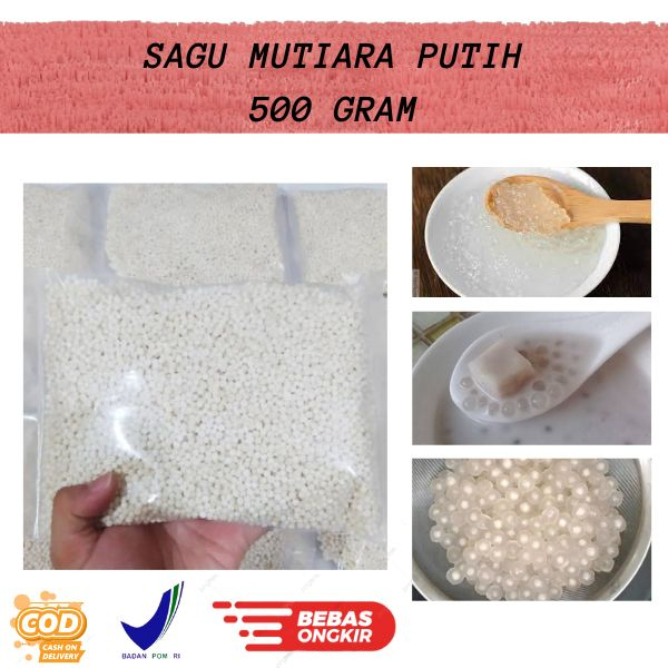 Jual COD / Sagu Mutiara PUTIH 500 Gram Sago Seeds Pearl Bubur Biji ...