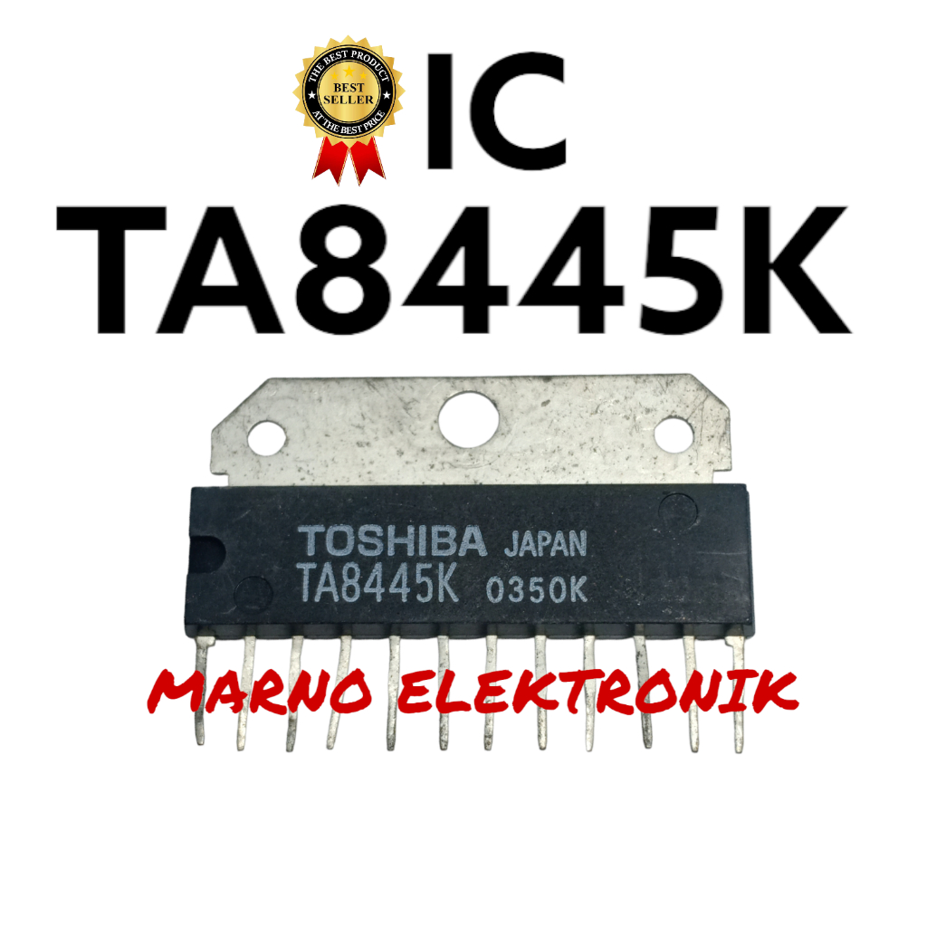 Jual IC TA8445K TA 8445K TA 8445 TA8445 ASLI ORI ORIGINAL | Shopee Indonesia