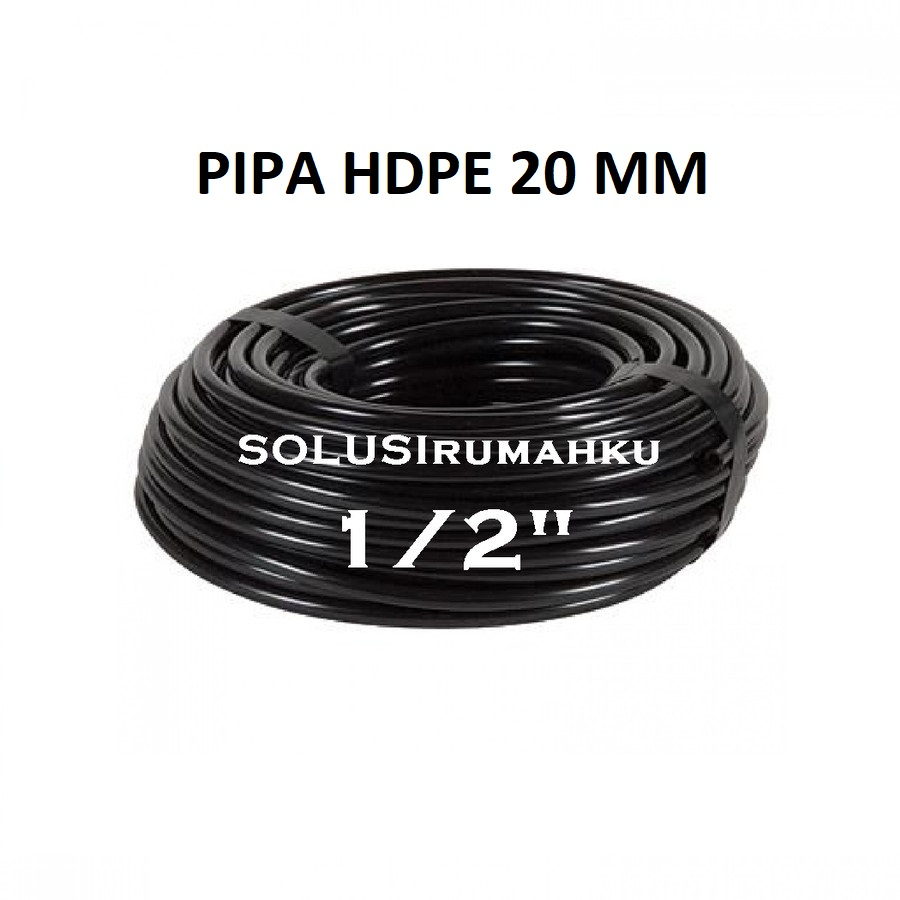 Jual READY STOCK ! 50 MTR Pipa HDPE Hitam 1/2" ( 20 MM ) / Selang ...
