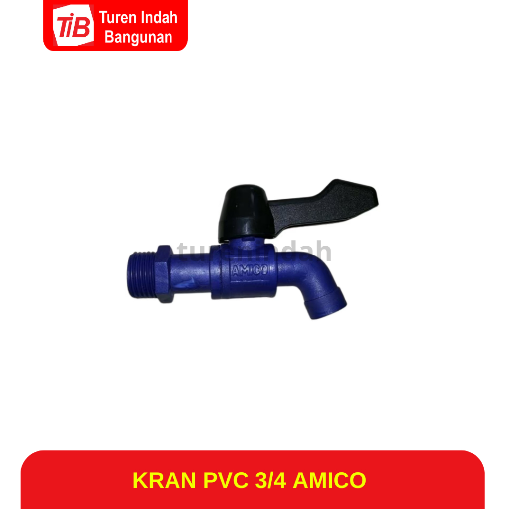 Jual TIB - KRAN AIR AMICO 3/4 - KRAN AIR PVC - KRAN AIR AMICO - KRAN ...