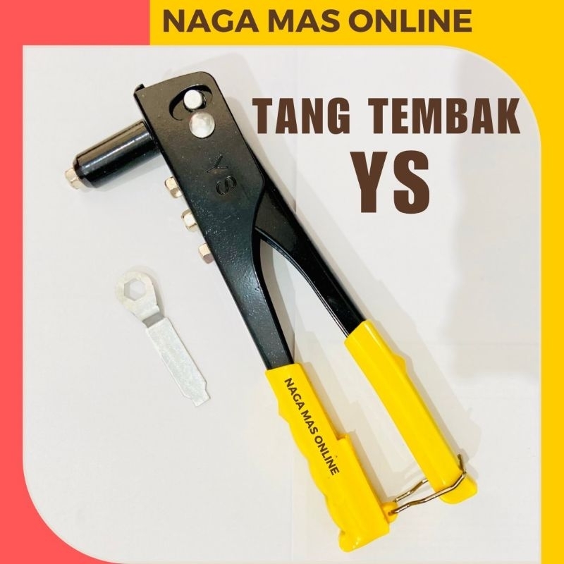Jual TANG TEMBAK YS / TANG PAKU TEMBAK / HAND RIVETER / TANG RIVET ...