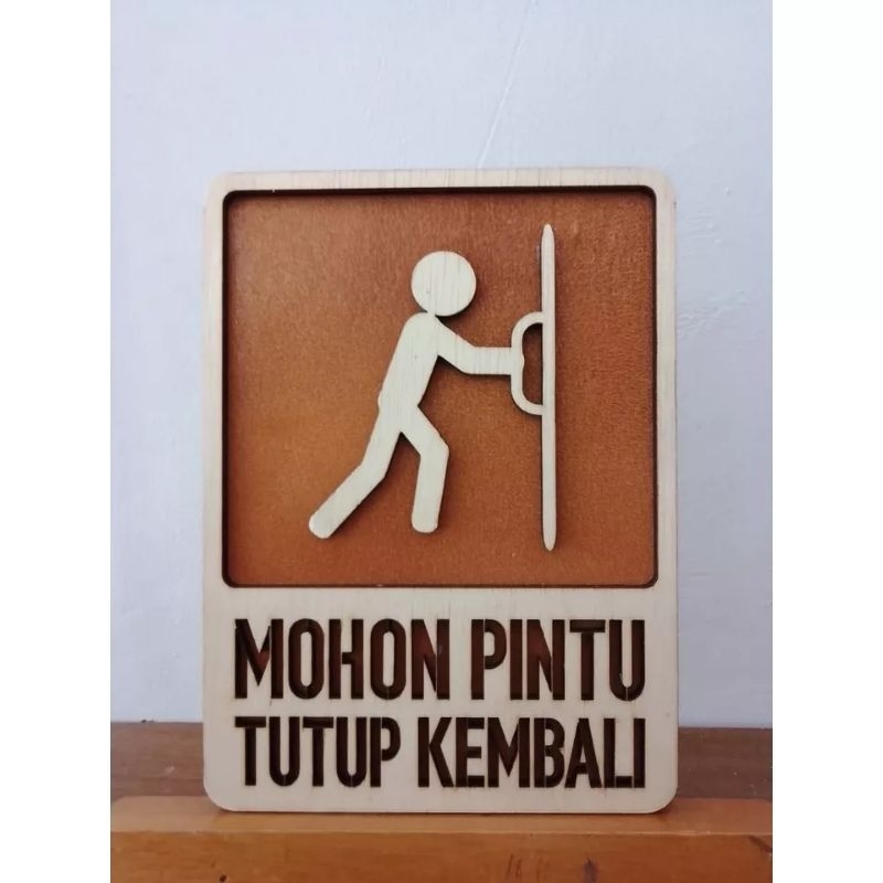 Jual PAPAN TANDA MOHON PINTU DITUTUP KEMBALI Laser Cutting | Shopee ...