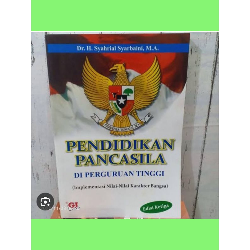 Jual Pendidikan Pancasila Diperguruan Tinggi Edisi 3 By H. Syahrial ...